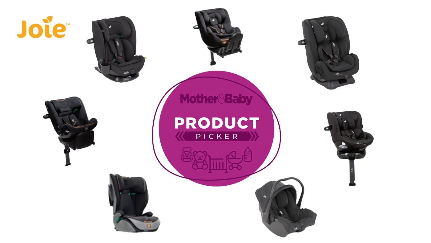 Find the perfect Joie car seat with our quick and easy Product Picker | Family Life | Mother & Baby