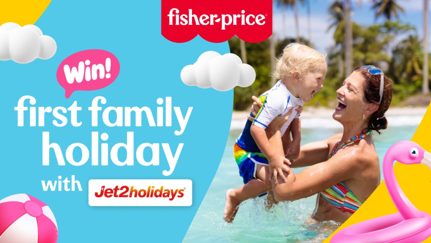 Win your first family Jet2holiday and Fisher-Price toys! | Family Life ...