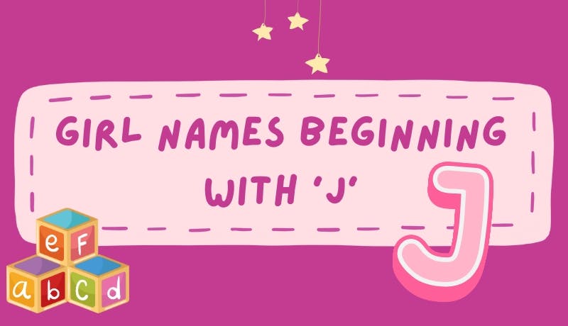 1000 Gorgeous girl names beginning with J: meanings and origins