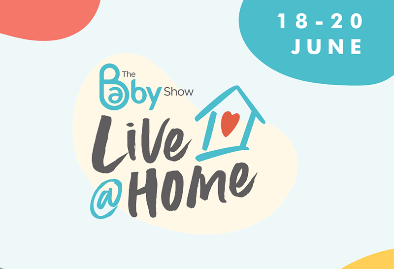 Win tickets to The Baby Show Live @ Home | Reviews | Mother & Baby