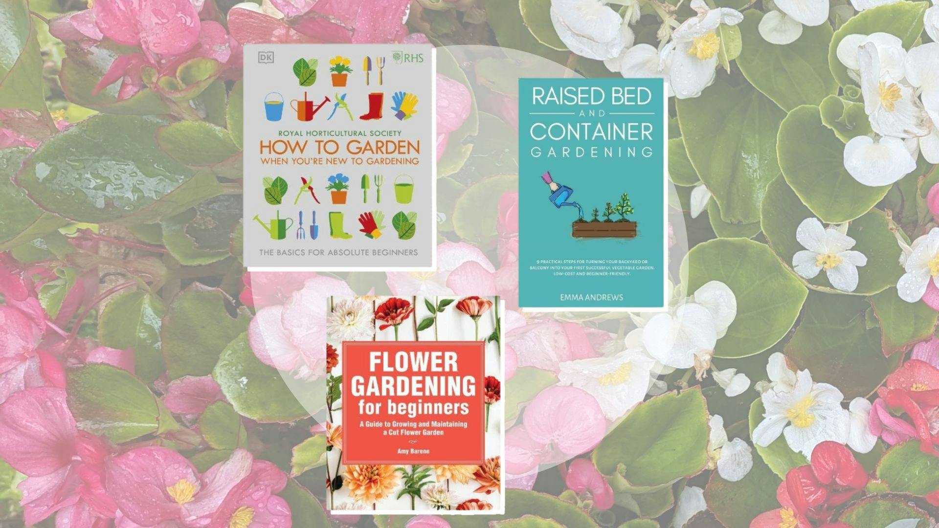 10 best gardening books for beginners 2025
