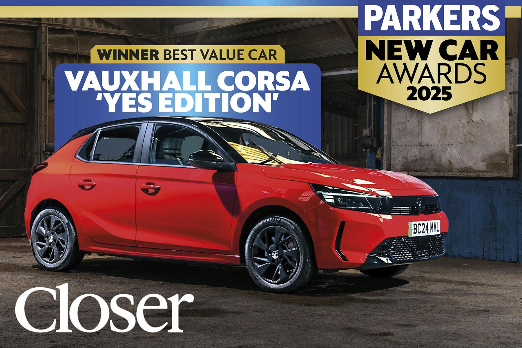 Closer and Parkers’ Best Value Car award goes to the Vauxhall Corsa YES ...