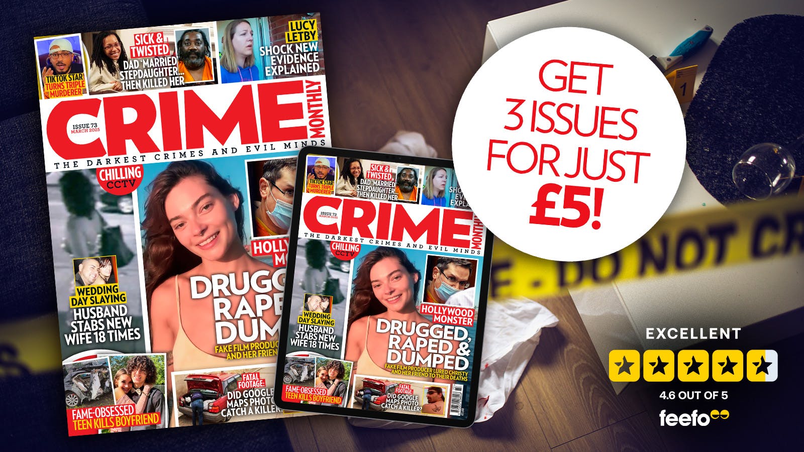 Get your true-crime fix this spring with a subscription to Crime Monthly Magazine