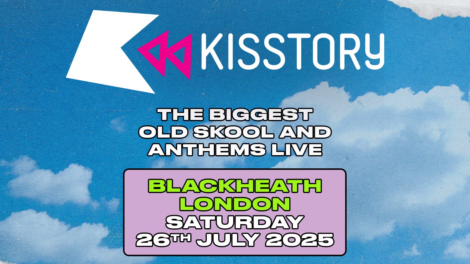 Win a pair of VIP Tickets to KISSTORY on Blackheath