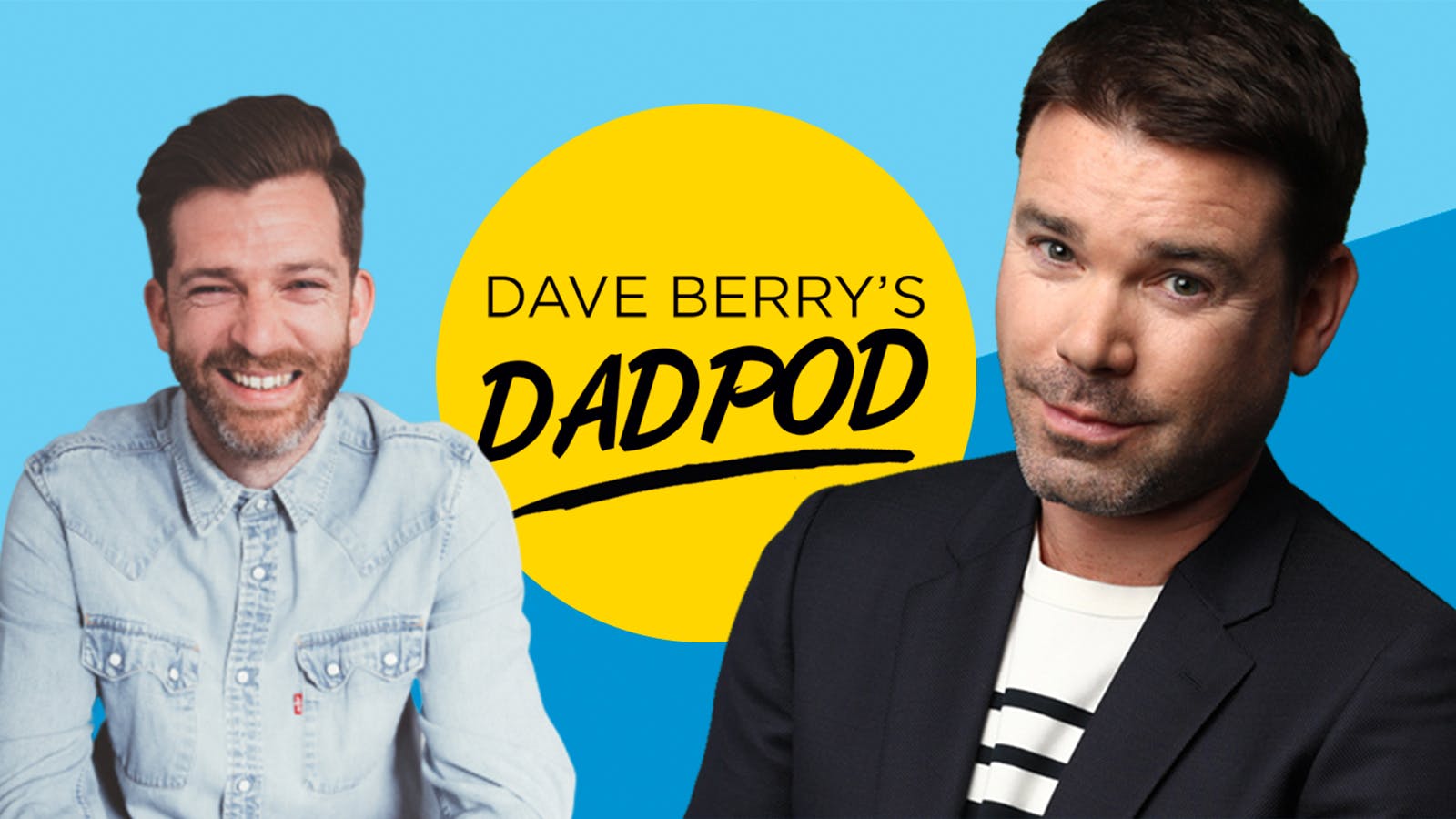 Parenting podcast Dave Berry's Dadpod putting the spotlight on fathers