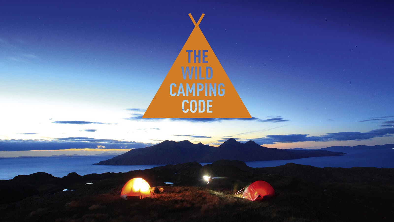 The Wild Camping Code | How to camp off-grid the right way