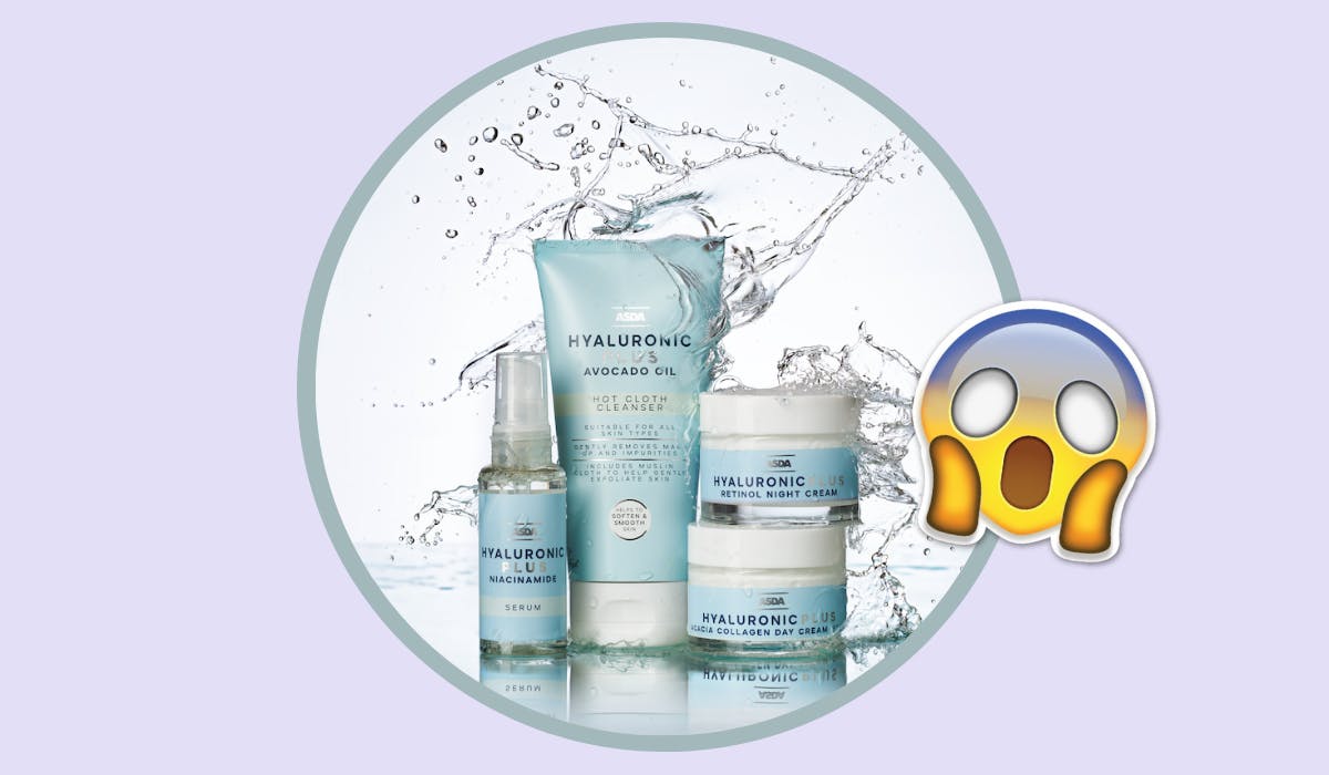 Asda has launched a hyaluronic skincare range with prices starting from £4