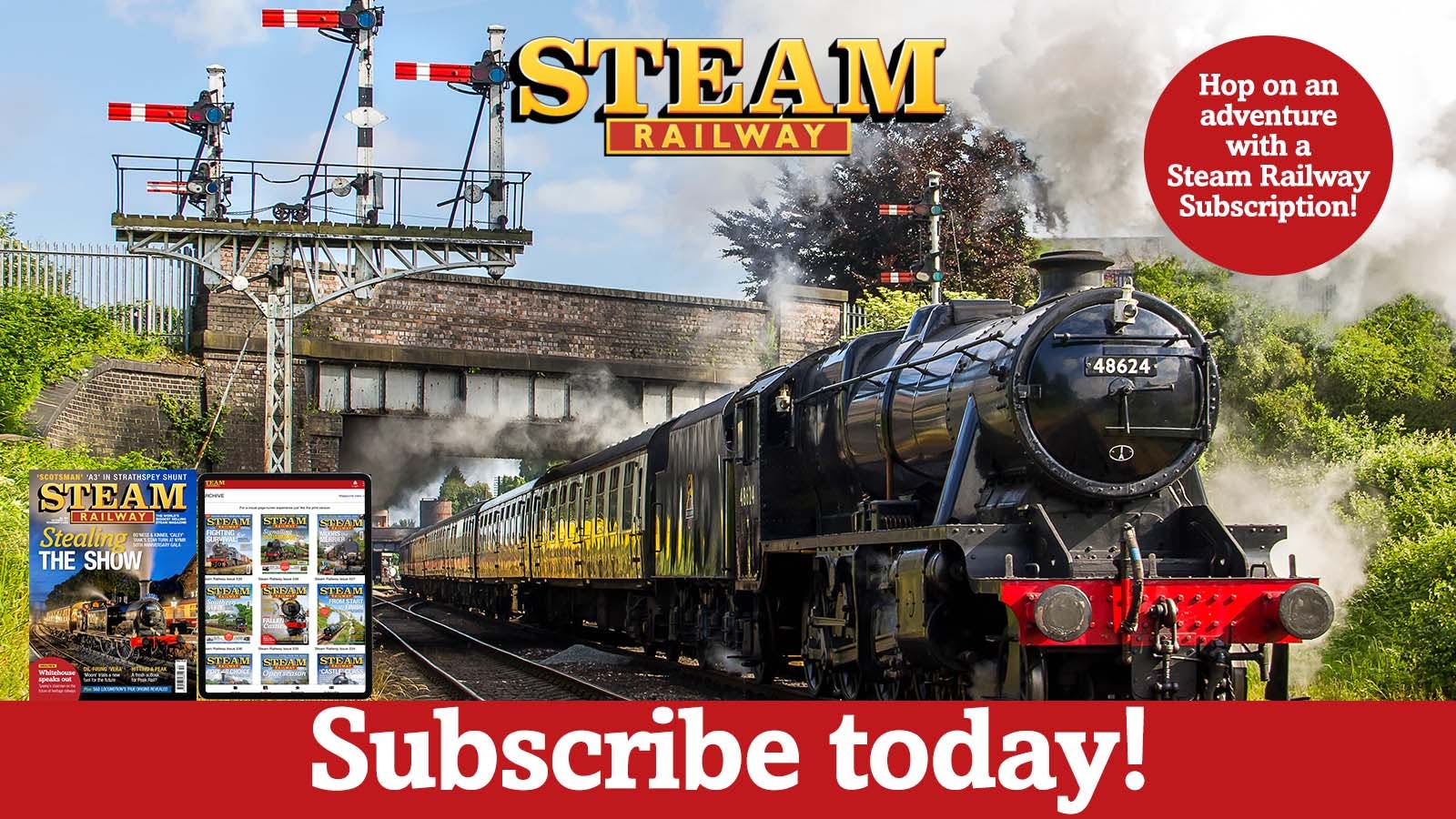 Enjoy instant digital access to Steam Railway! | Model Rail