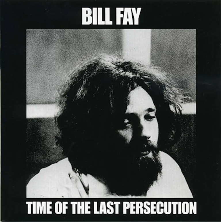 Bill Fay Remembered
