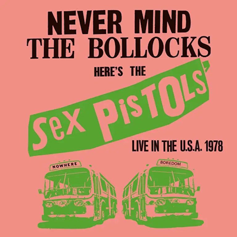 Sex Pistols Live In The U.S.A. 1978 Review