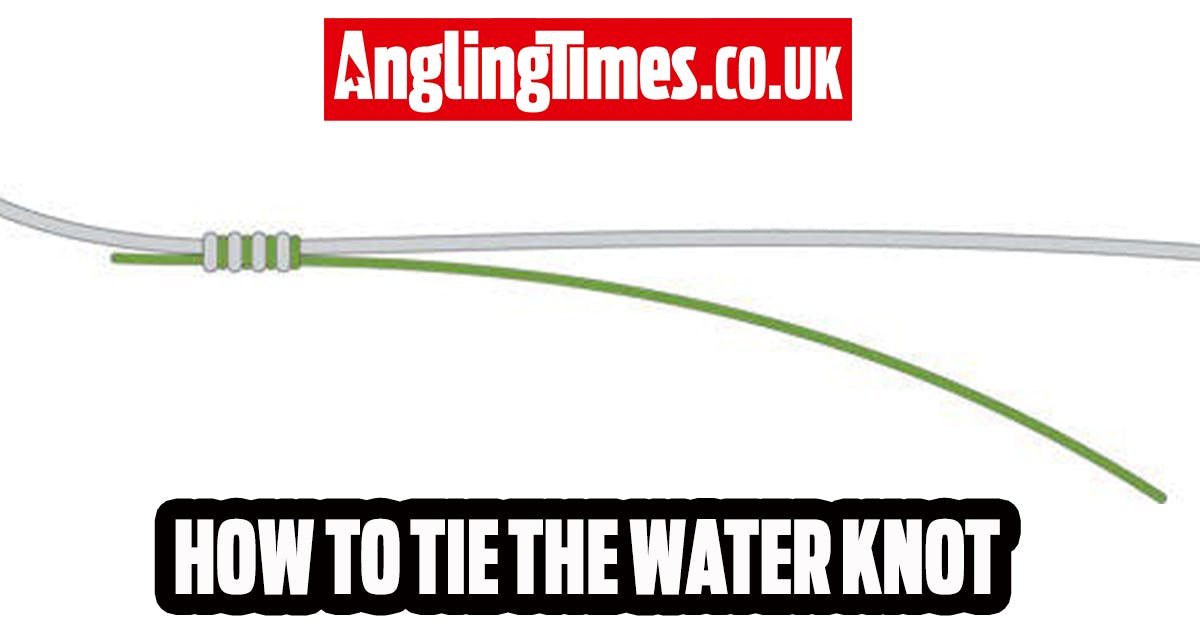 How to tie a water knot for fishing | Angling Times