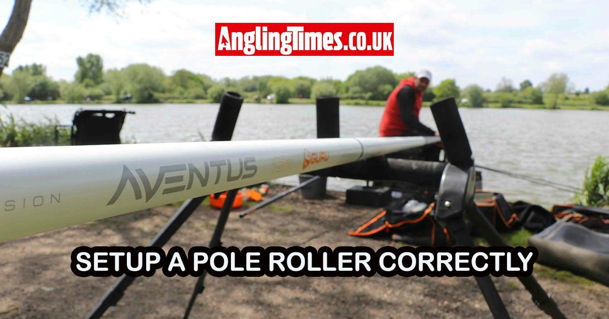 How to set up your pole rollers correctly | Angling Times