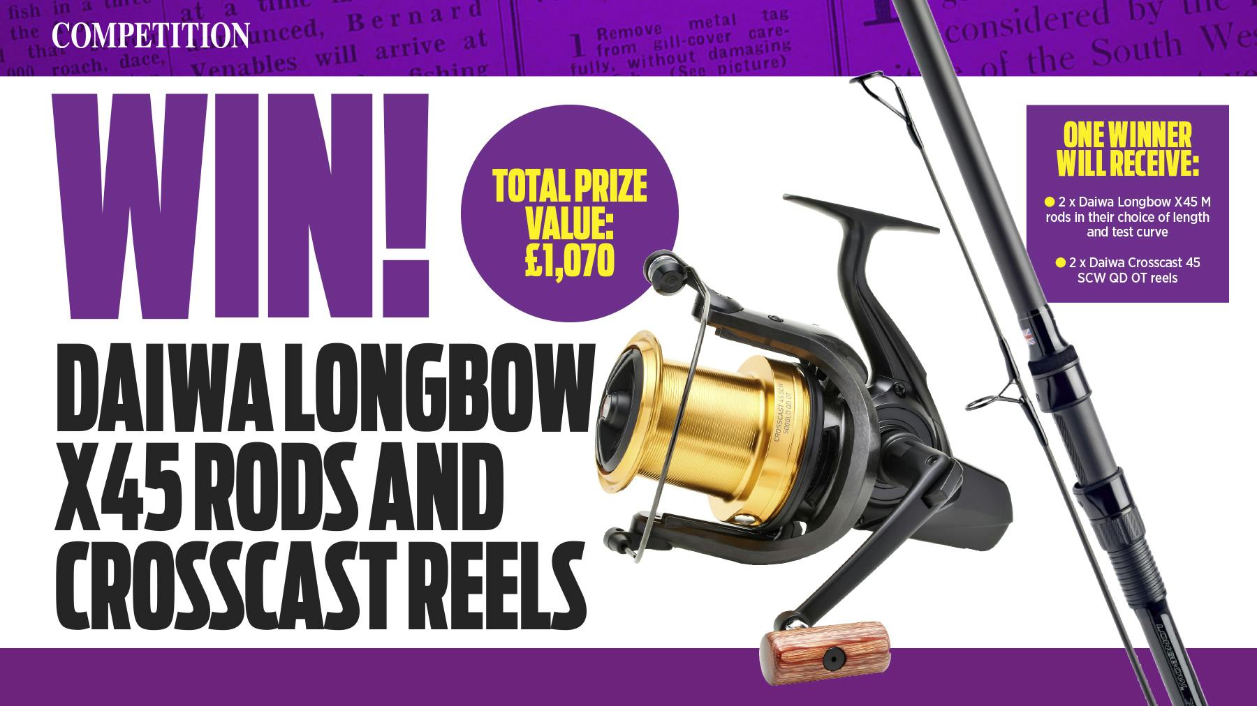 WIN DAIWA LONGBOW X45 RODS & CROSSCAST REELS | Angling Times