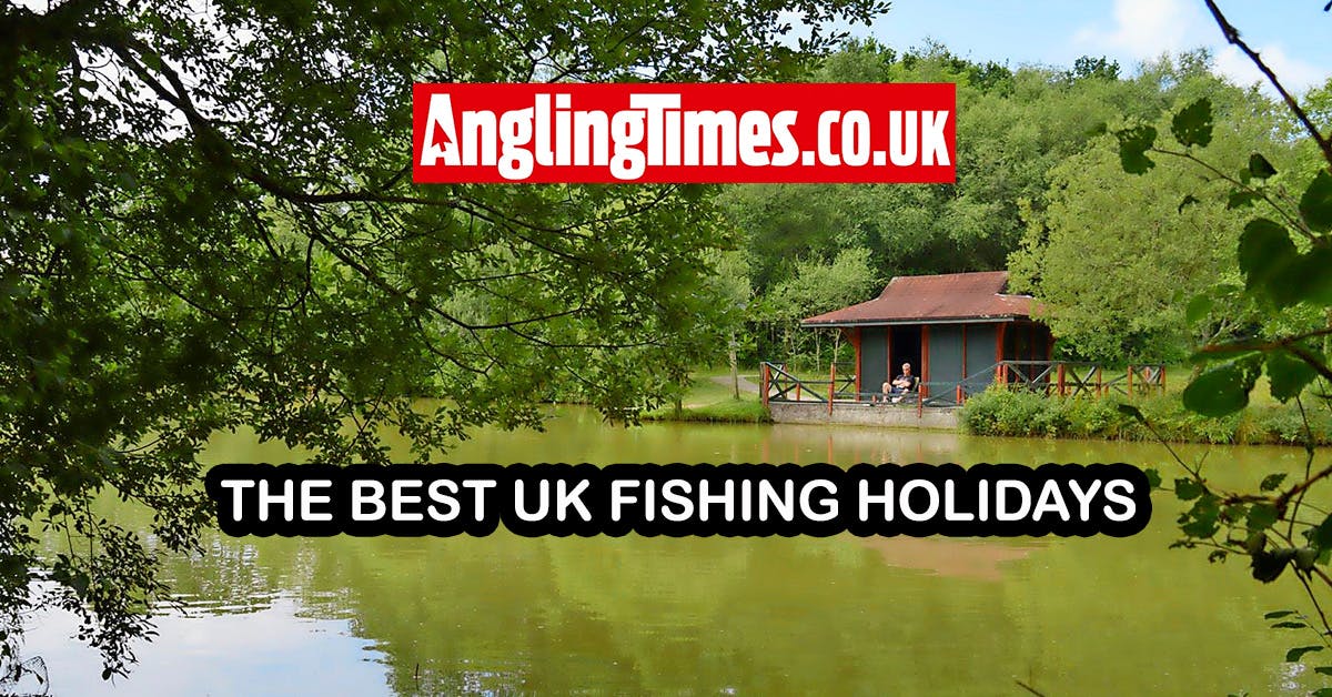 The best UK fishing holidays | Angling Times