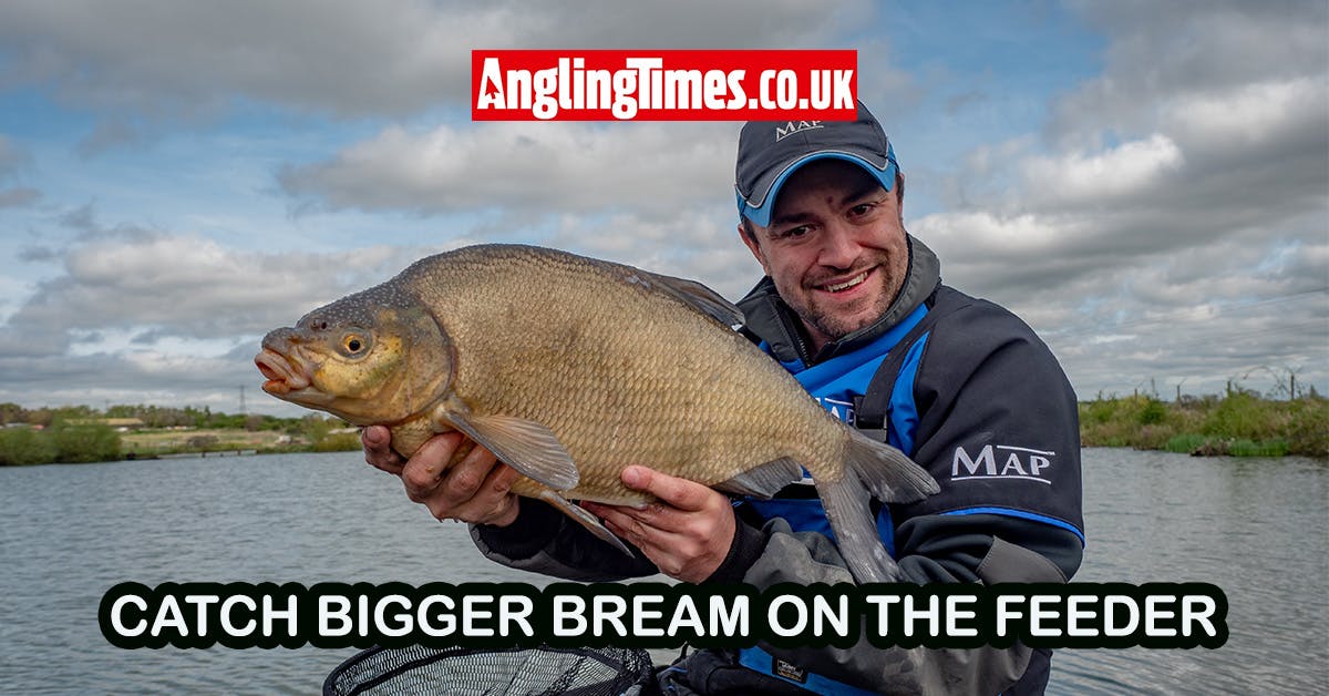 Tips to catch bigger bream on the feeder | Angling Times