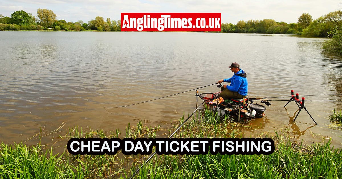 Fishing near me | cheap day ticket fisheries | Angling Times