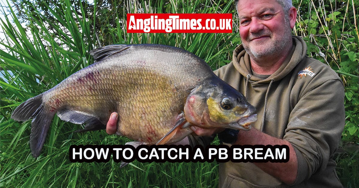 How to catch your biggest-ever bream