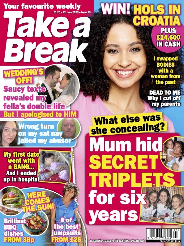 Sneak peek at issue 25’s cover stories | Real Life | Take a Break