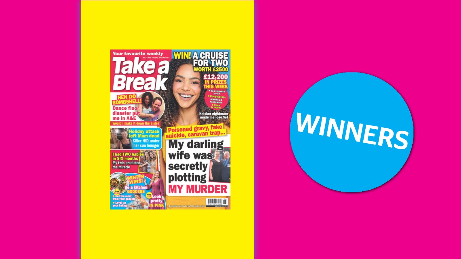 Winners | Competitions | Take A Break