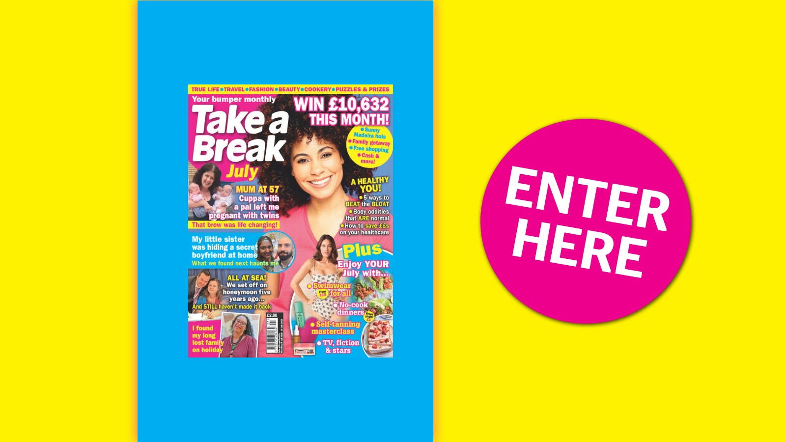 Take a Break July | Competitions | Take a Break