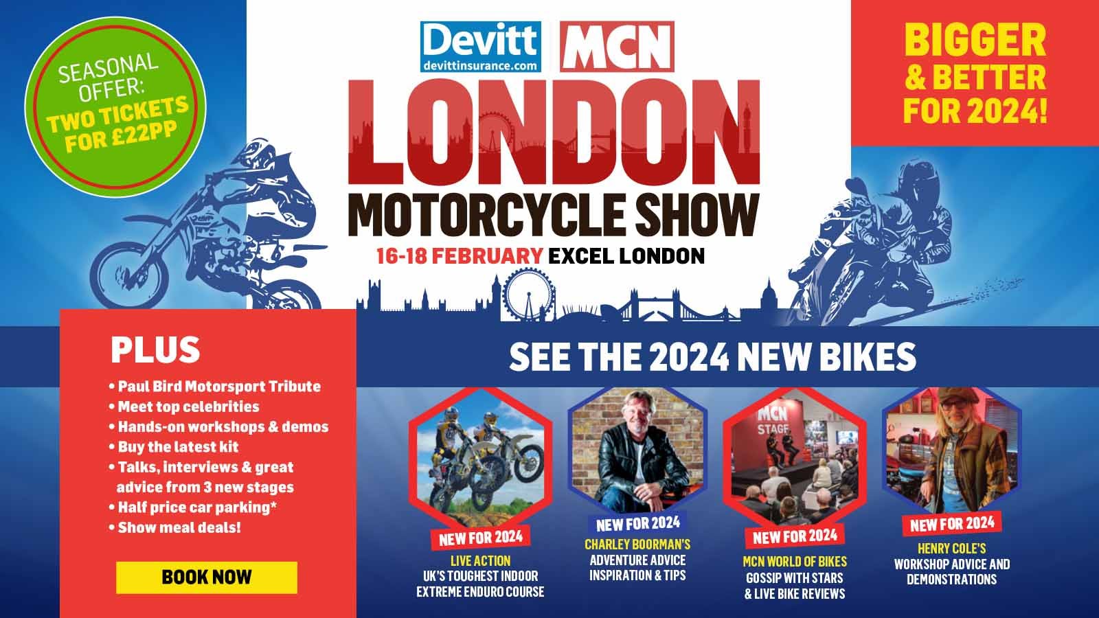 Seasonal Offer! Devitt Insurance MCN London Motorcycle Show tickets ...
